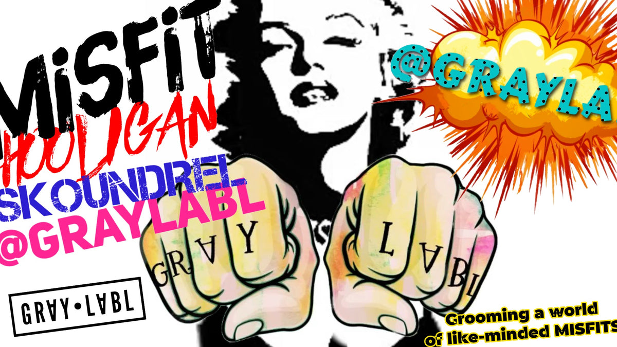 GRAY LABL – Gray Labl